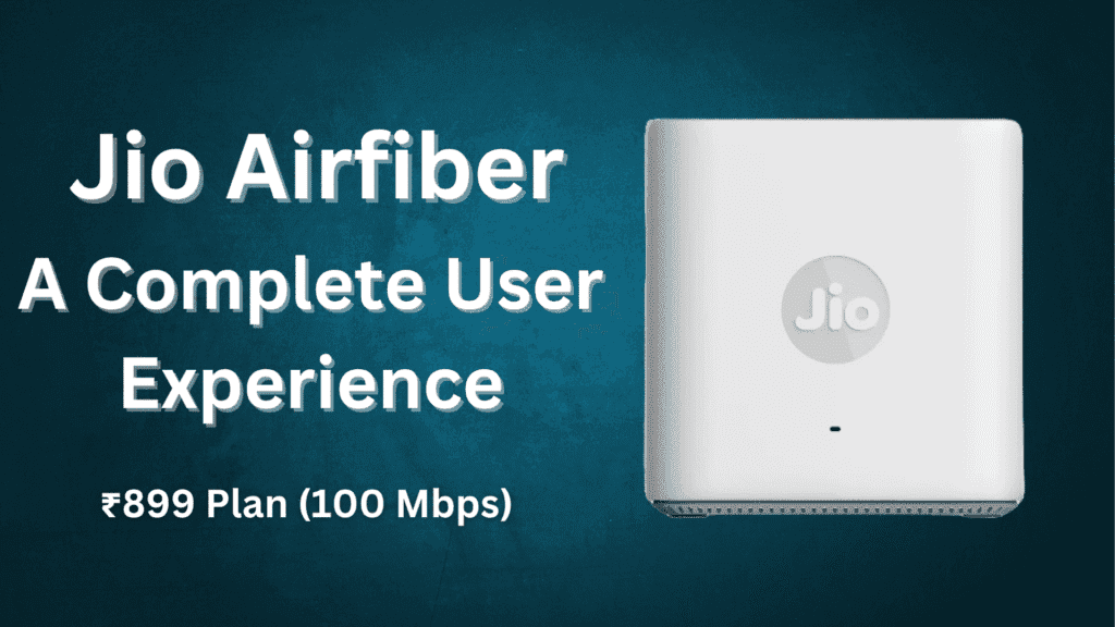Jio airfiber review - A real user experience in December 2025